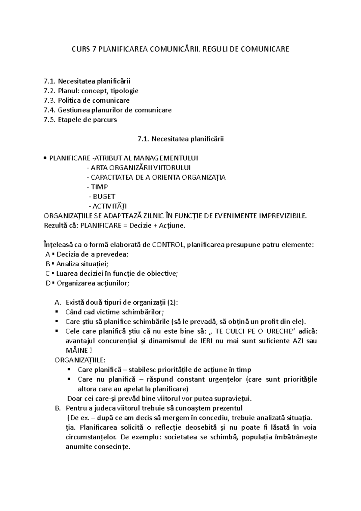 CURS 7 Planificarea ComunicĂRII - CURS 7 PLANIFICAREA COMUNICĂRII ...