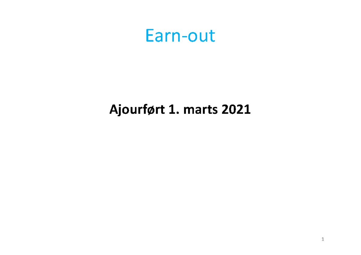 Earn-out 2022 - Earn-out model - Ajourført 1. marts " Lovgrundlag for ...