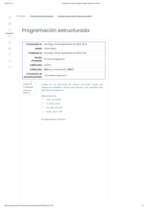 Programacion estructurada examen semana 3 - Comenzado enlunes, 18 de septiembre de 2023, 21 ...