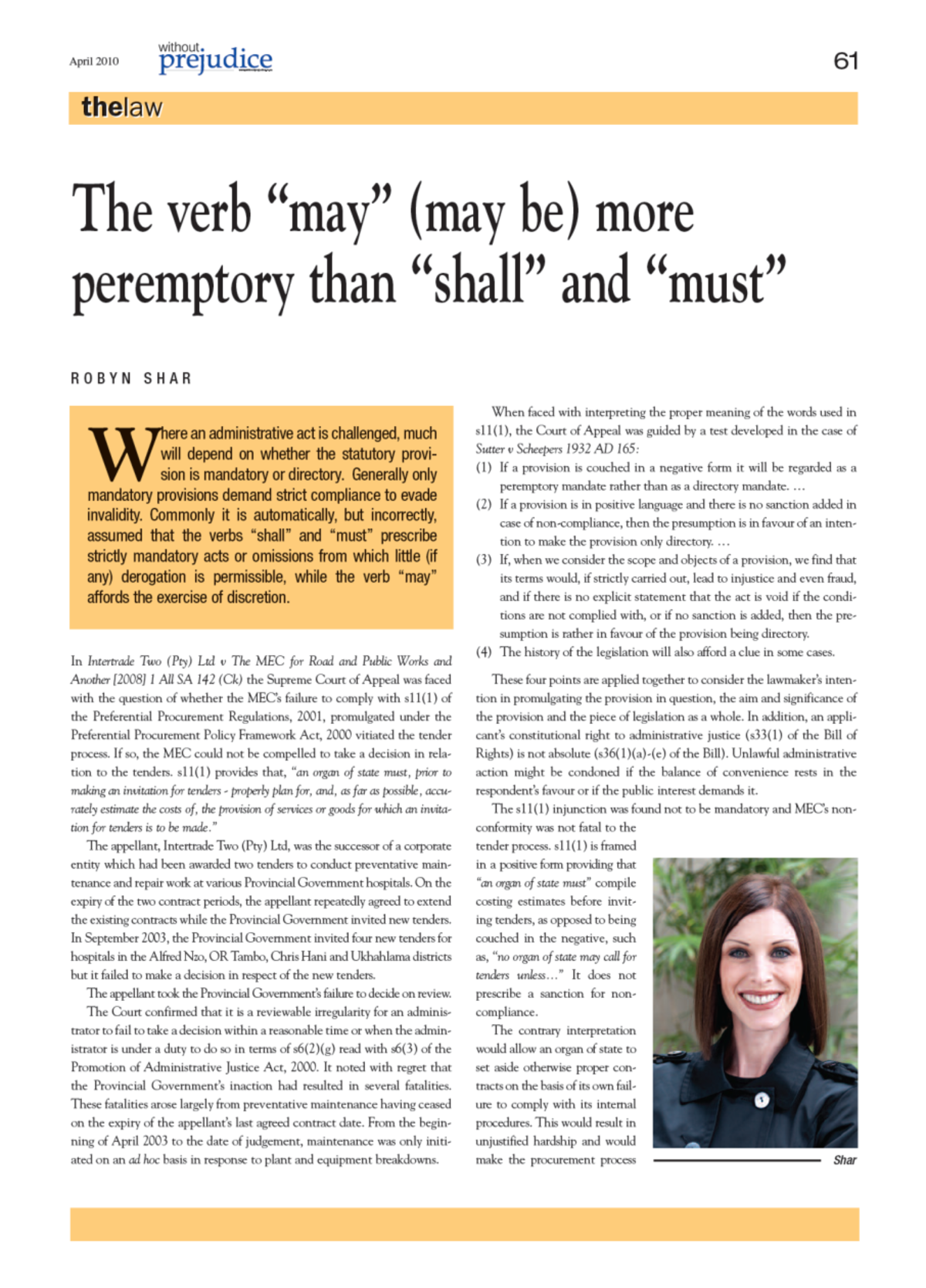 Shar 2010 the verb may (may be) more peremptory than shall and must the ...