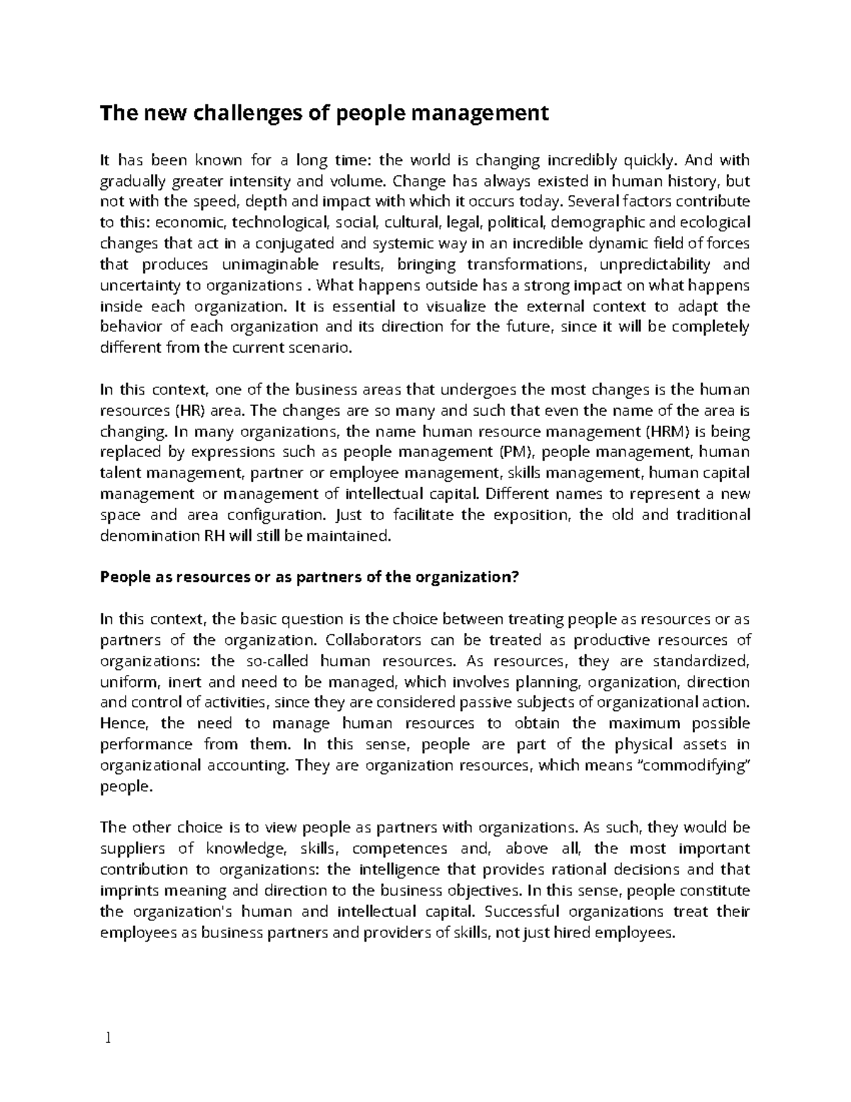 The new challenges of people management. - And with gradually greater ...