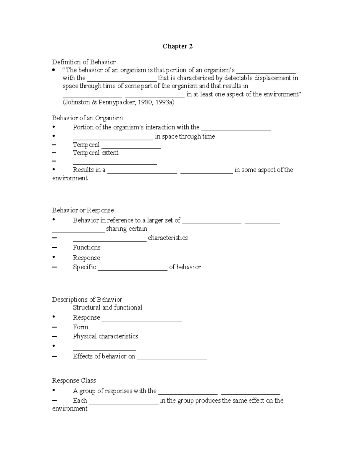 Chap02 - Class notes - Chapter 2 Definition of Behavior “The behavior ...