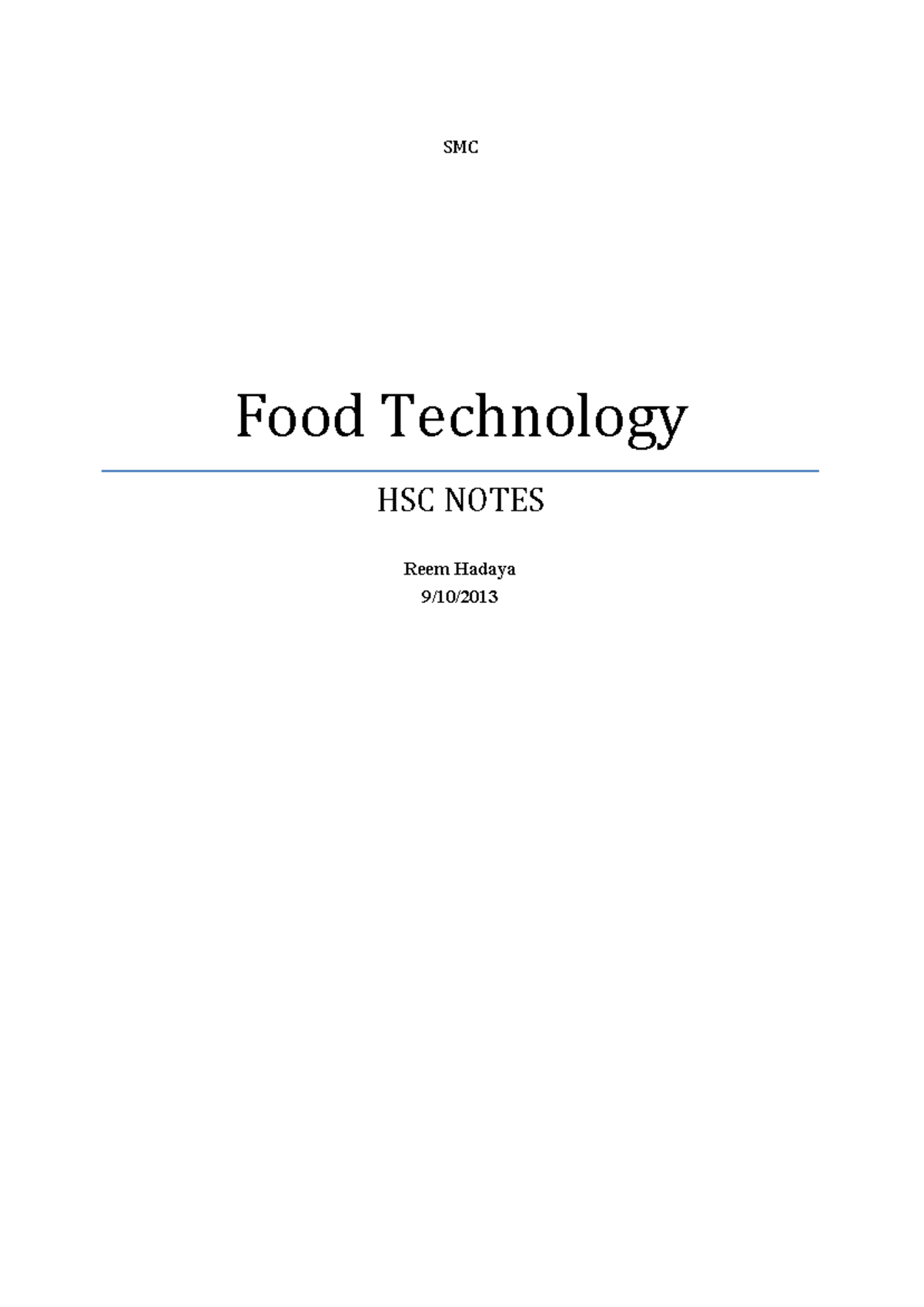 All of Food Tech Summarised Notes - SMC Food Technology HSC NOTES Reem ...