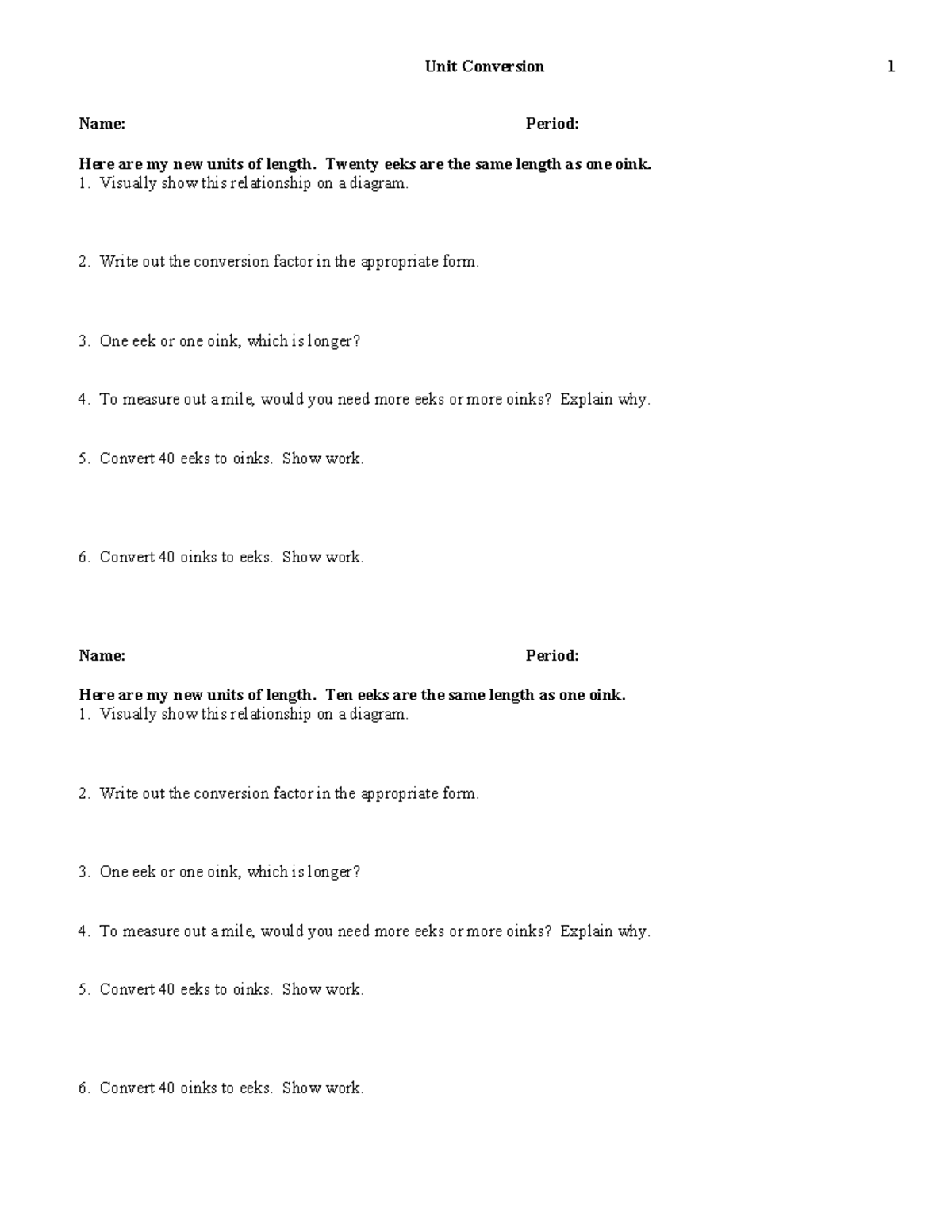 Unit conversion worksheet - Unit Conversion 1 Name: Period: Here are my ...