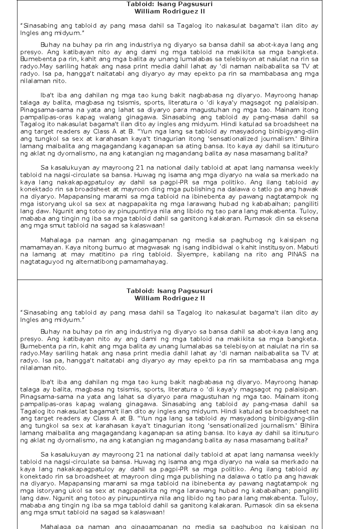 TO BE Distributed TO Children - Tabloid: Isang Pagsusuri William Rodriguez II “Sinasabing ang ...