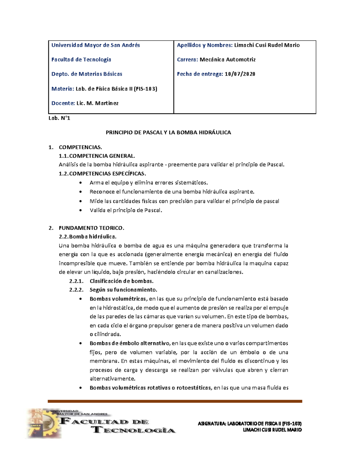 Laboratorio 1 - PRINCIPIO DE PASCAL Y LA BOMBA HIDRÁULICA - ASIGNATURA: LABORATORIO DE FISICA II ...