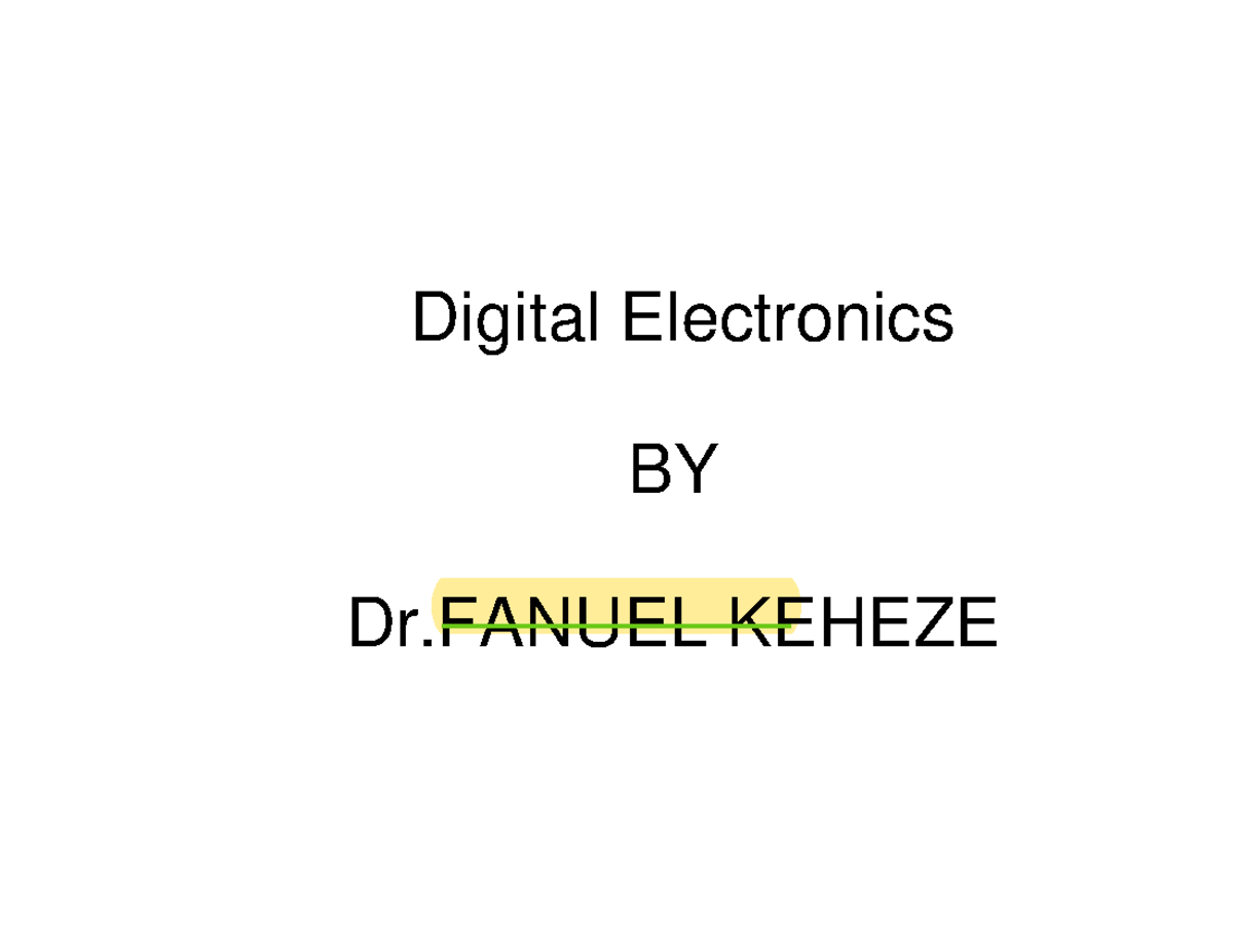 SPH B109 Digital Electronics pdf - Dr KEHEZE BY Digital Electronics Introduction Course ...