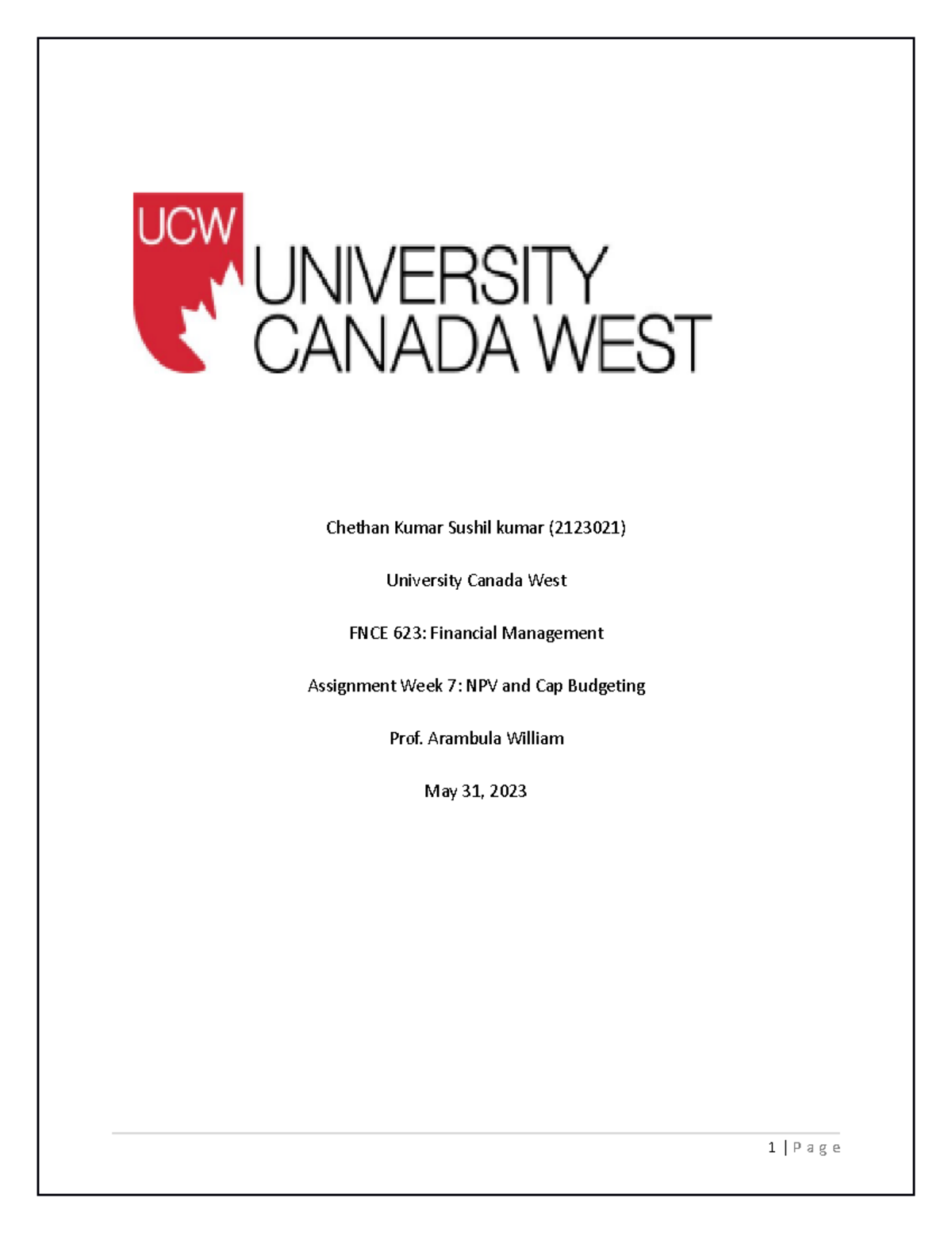 FNCE WEEK 6 2 - weekly assignments - FNCE 623 - UCW - Studocu