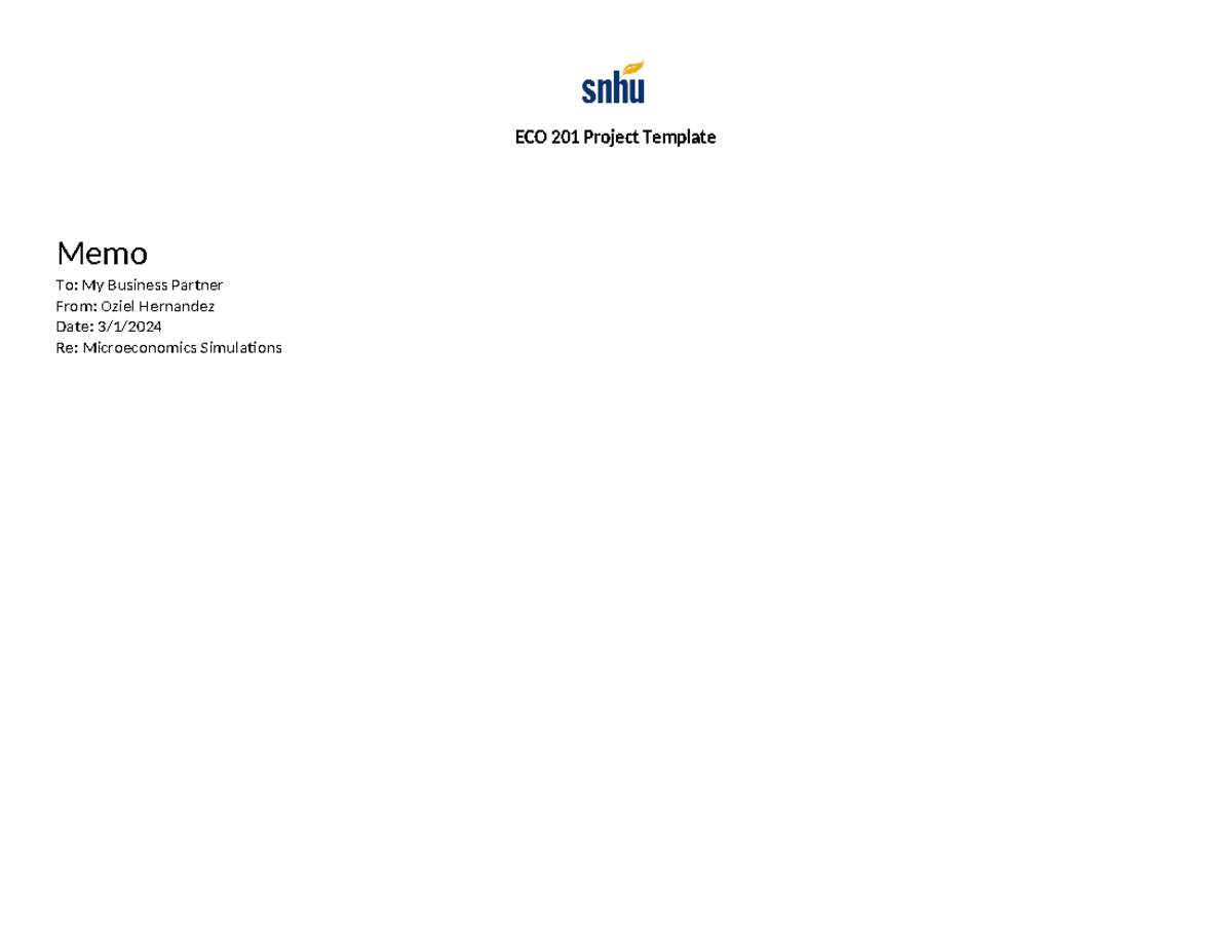 ECO 201 Project Template - ECO 201 Project Template Memo To: My ...