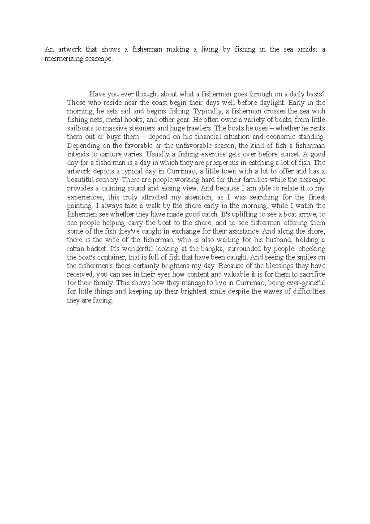 Presentation - N/A - An artwork that shows a fisherman making a living ...