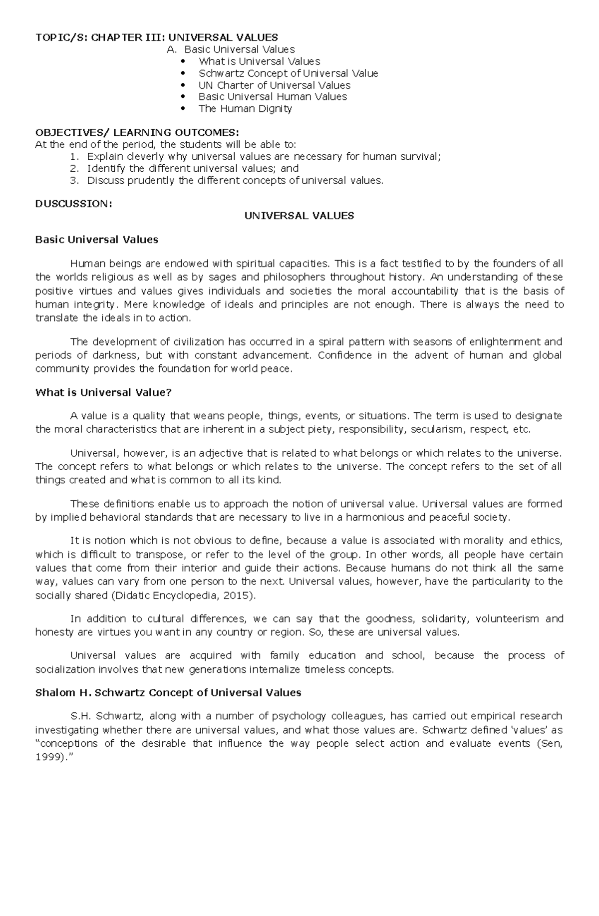 Ethics Handout wk 78 - TOPIC/S: CHAPTER III: UNIVERSAL VALUES A. Basic Universal Values What is ...