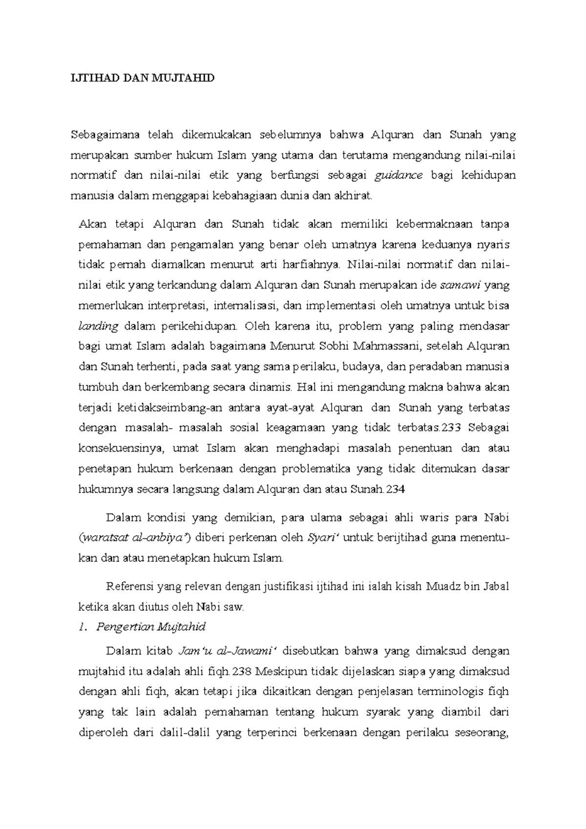 Ijtihad Dalam Ushul FIQH - IJTIHAD DAN MUJTAHID Sebagaimana telah ...