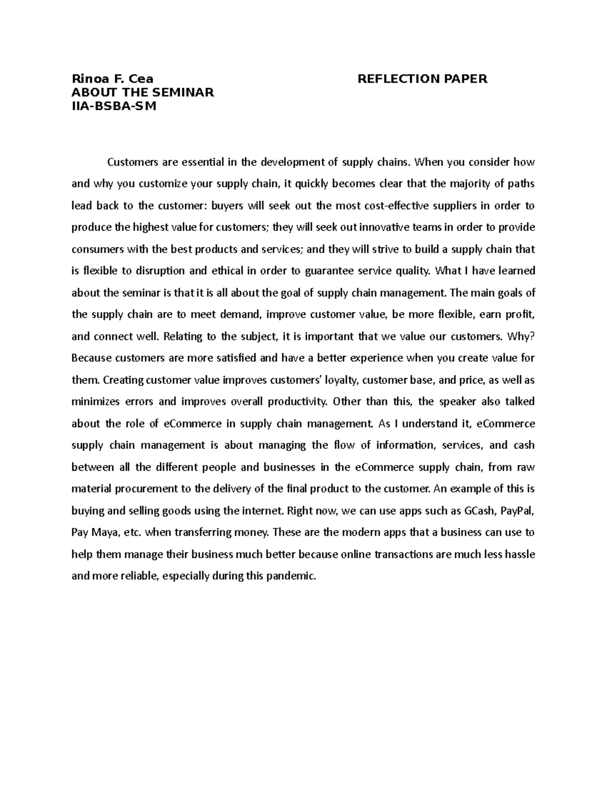 Reflection Paper Seminar - Rinoa F. Cea REFLECTION PAPER ABOUT THE SEMINAR IIA-BSBA-SM Customers ...