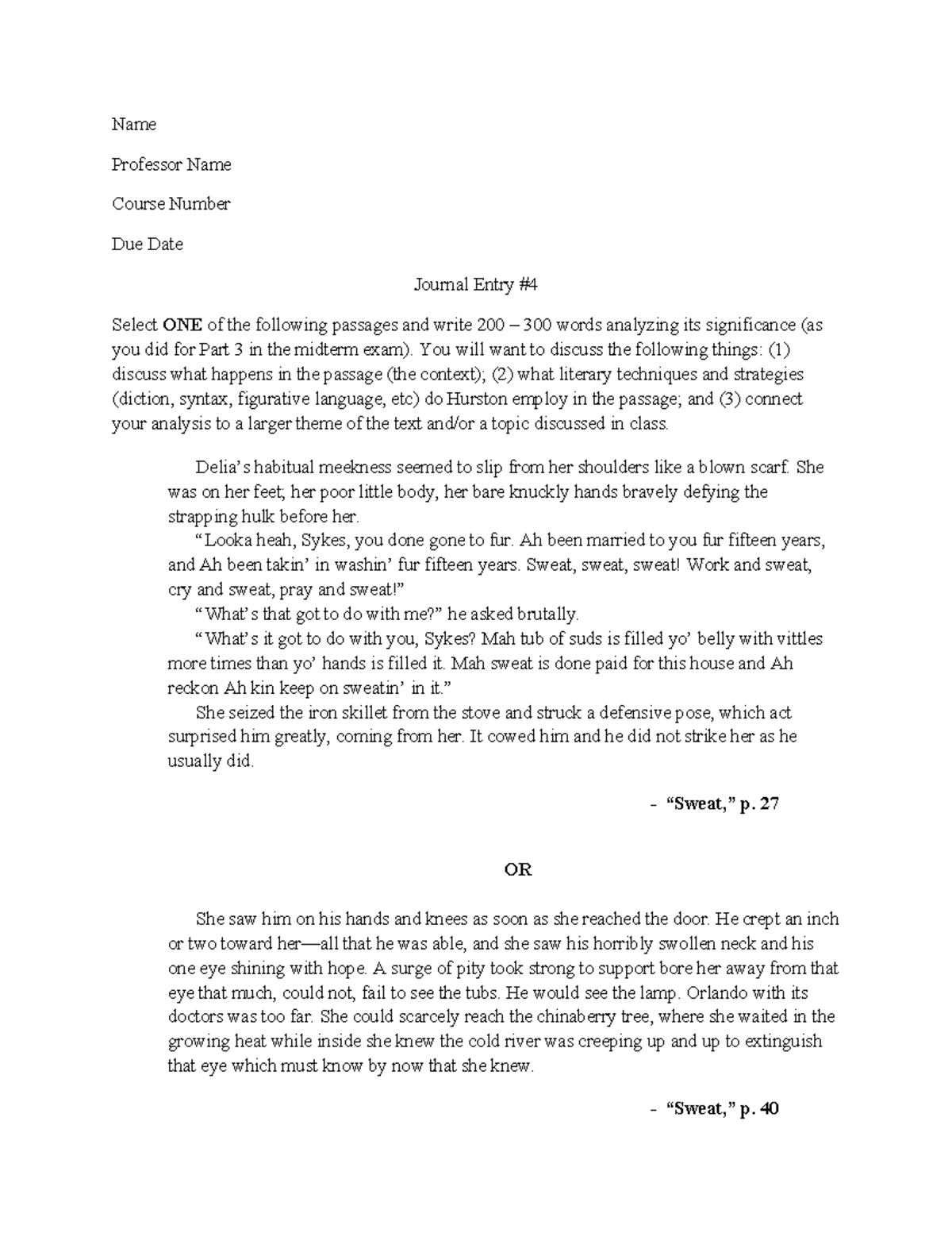 Journal #4 - Name Professor Name Course Number Due Date Journal Entry ...