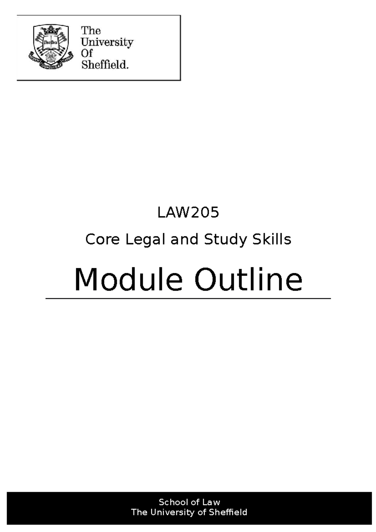 LAW205 - Module Outline - 2023-24 - LAW Core Legal and Study Skills ...