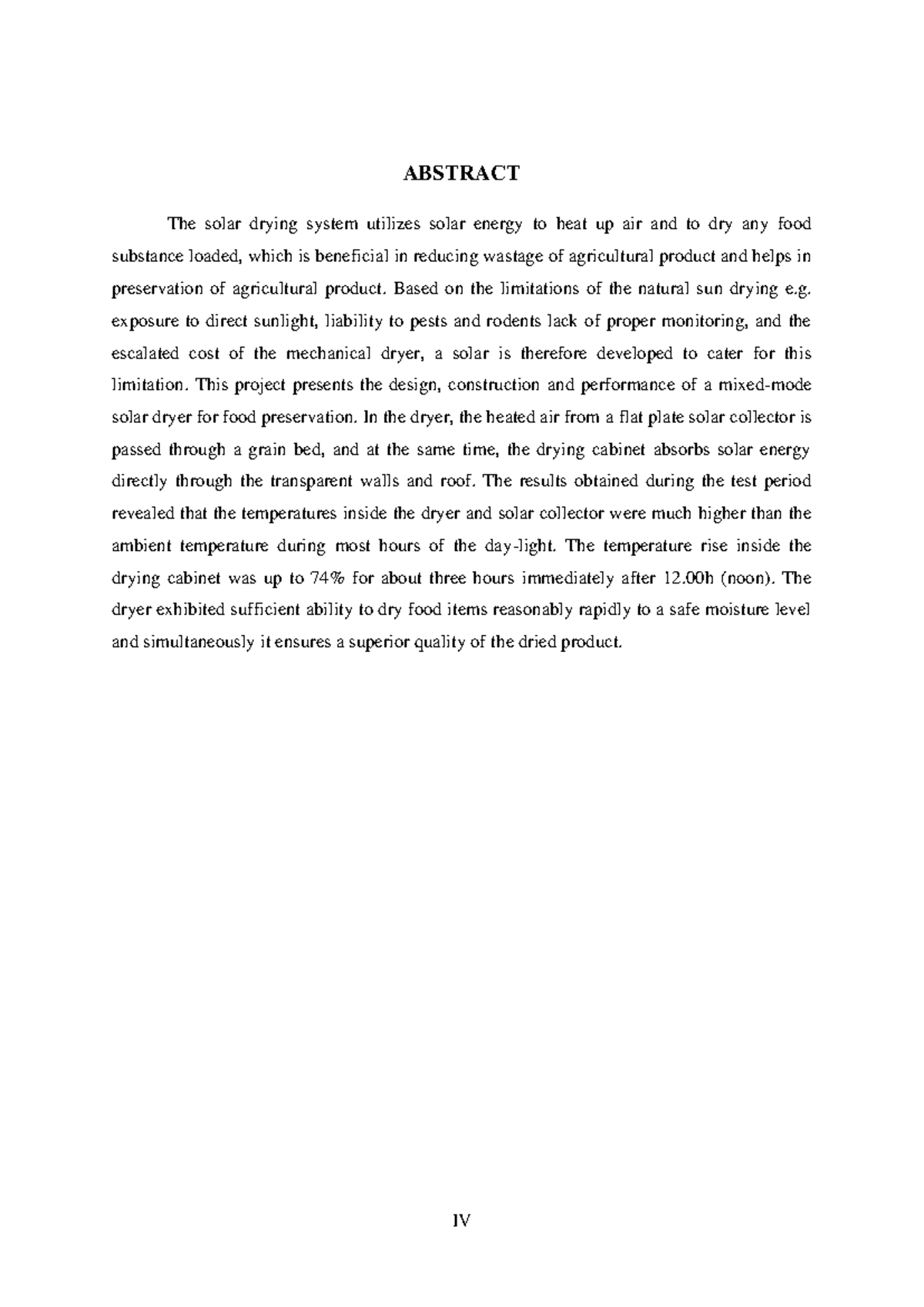Solar Dryer Project - IV ABSTRACT The solar drying system utilizes ...