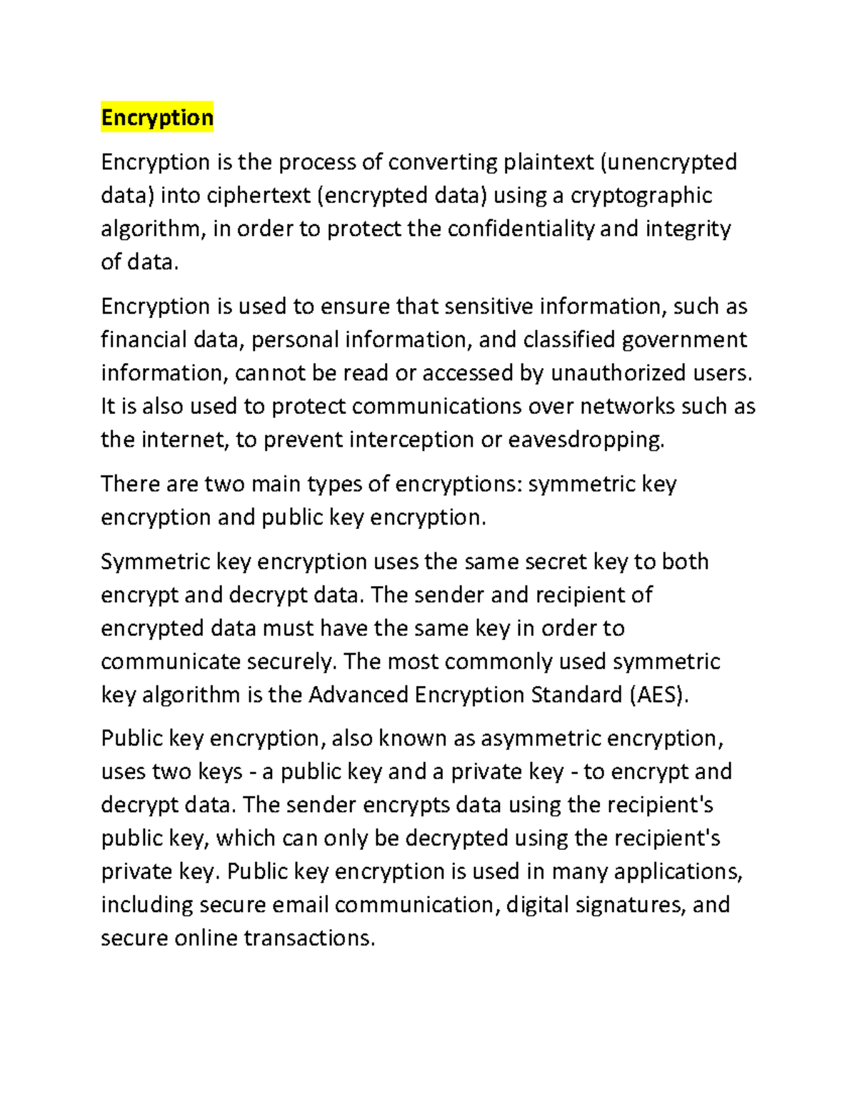 11.4 (55) - John - Encryption Encryption is the process of converting ...