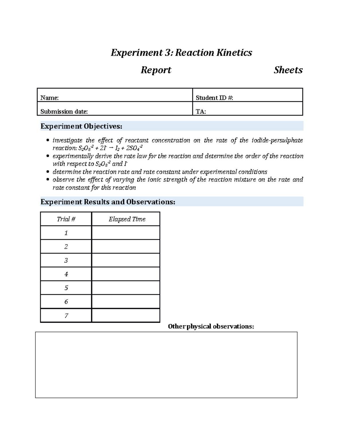 Ex3 Reaction kinetics report template - Experiment 3: Reaction Kinetics ...