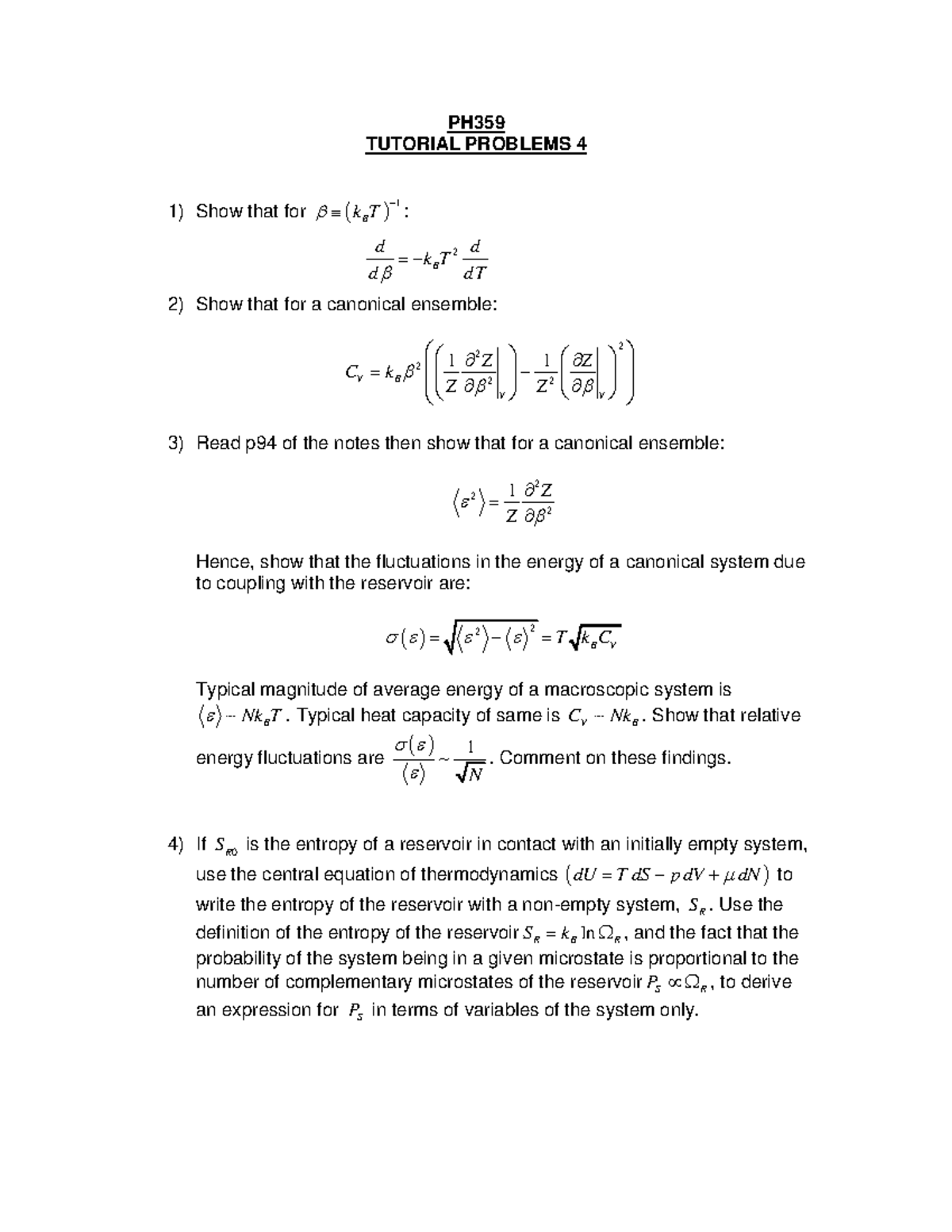 Tutorial 4 - Questions - PH TUTORIAL PROBLEMS 4 1) Show that for 1 kTB ...