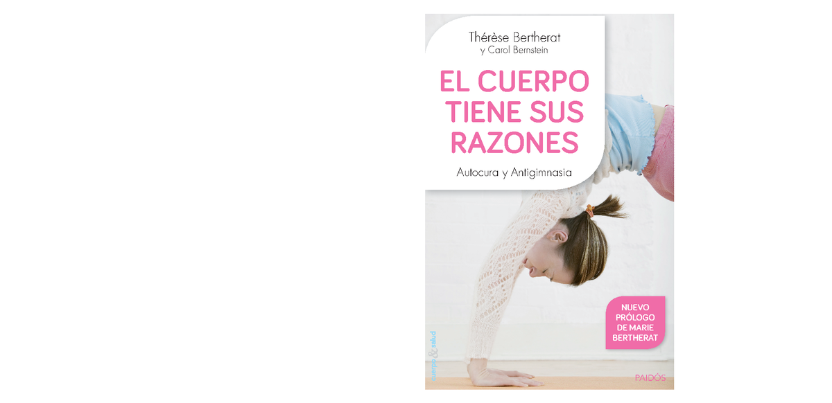 El cuerpo tiene sus razones - PAIDÓS Thérèse Bertherat y Carol ...