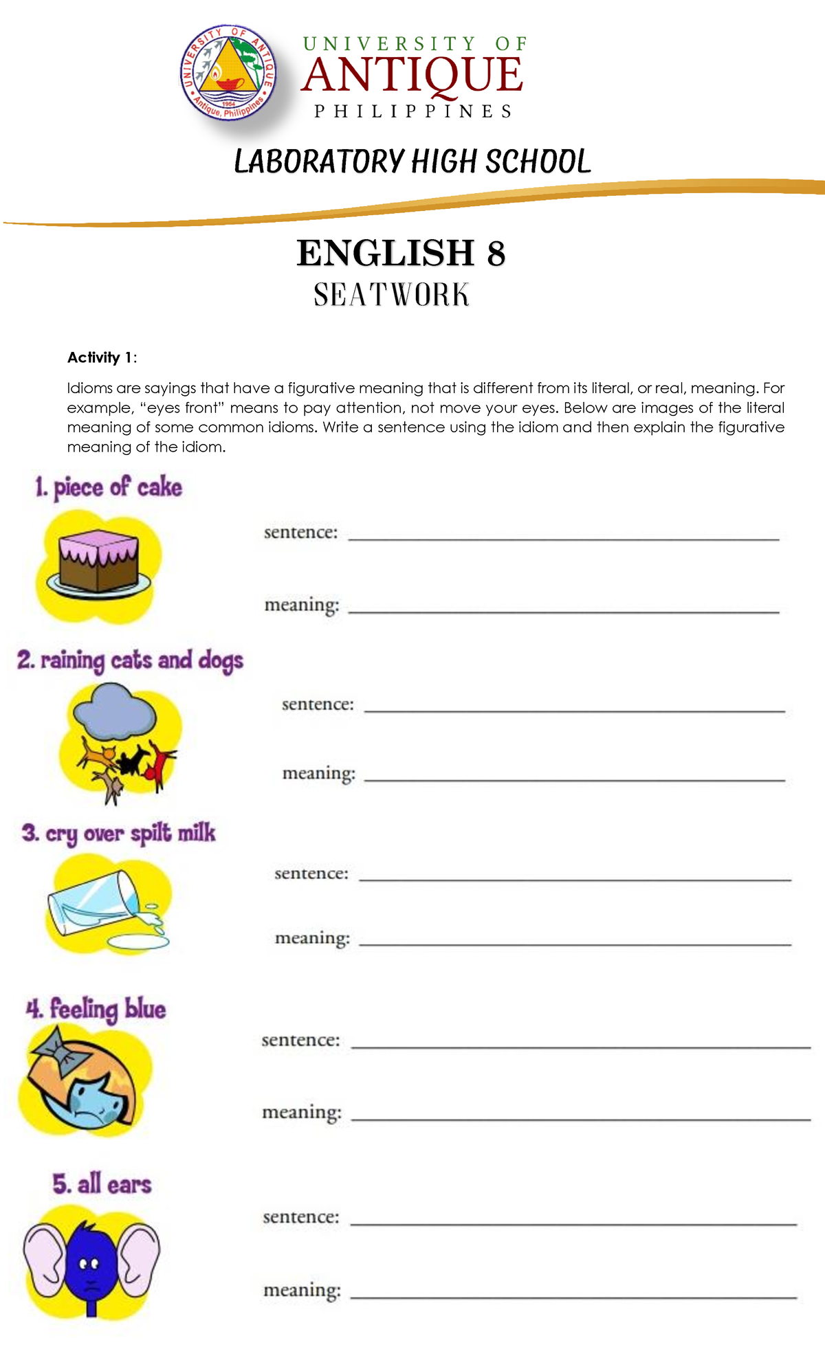 English-8- Worksheet - 1 Activity 1 : Idioms are sayings that have a ...