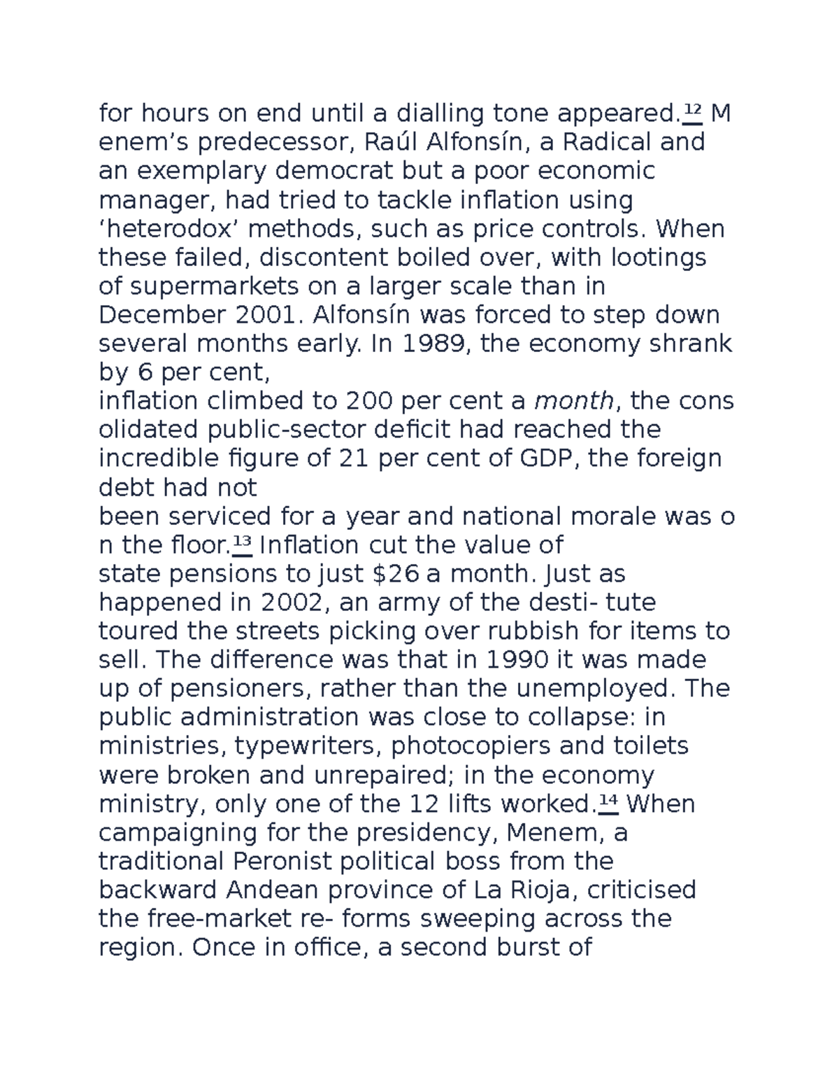 CLA46government handouts and staging frequent protests.⁵⁴ There were ...