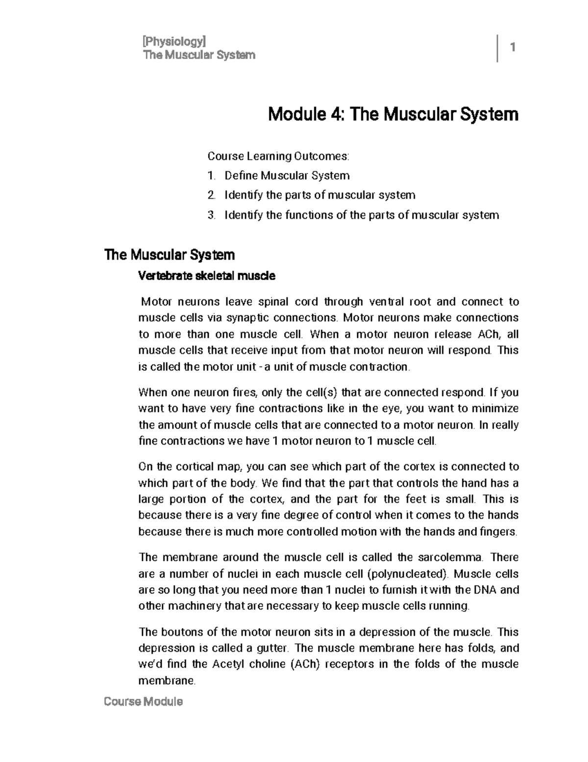 Lesson 4 — THE Muscular System - T h e Mu s c u l a r S y s t e m 1 Mo ...