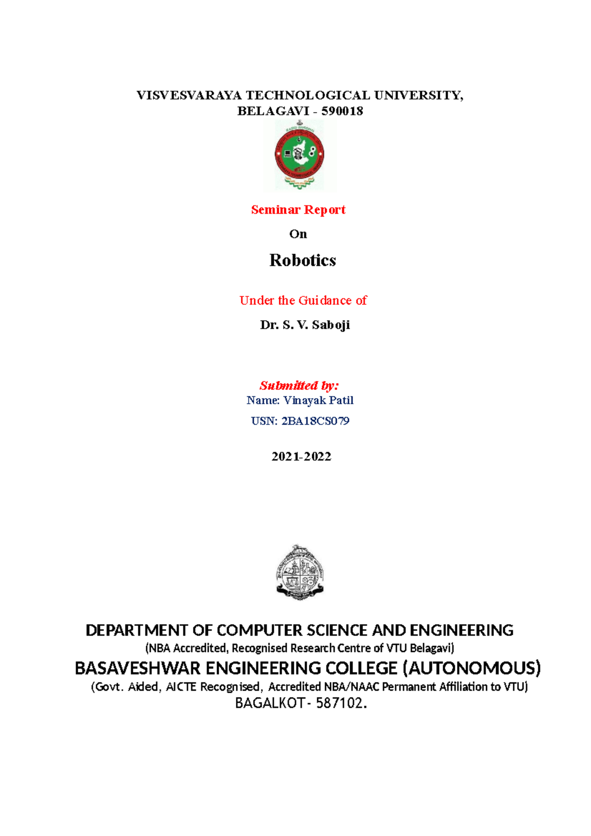 Vinayak - about robots - VISVESVARAYA TECHNOLOGICAL UNIVERSITY ...