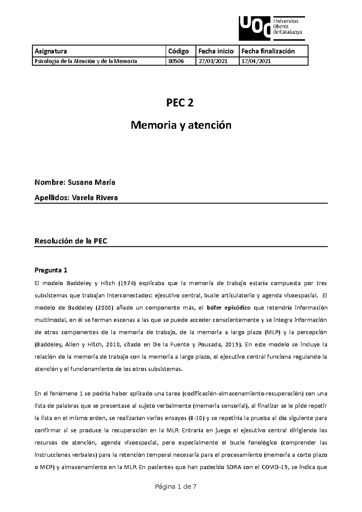 80506 PEC2 Plantilla de respuestas - Psicología de la Atención y de la Memoria 80506 27/03/2021 ...