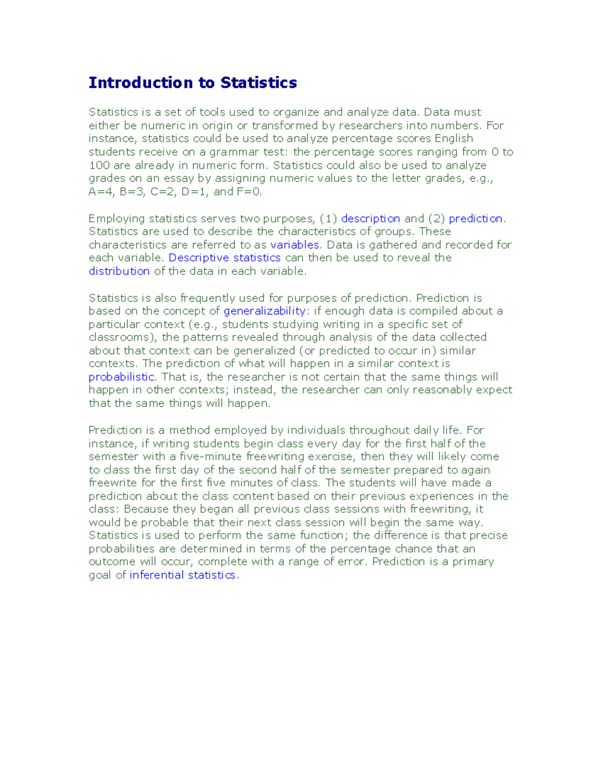 Introduction to Statistics - Introduction to Statistics Statistics is a set of tools used to ...