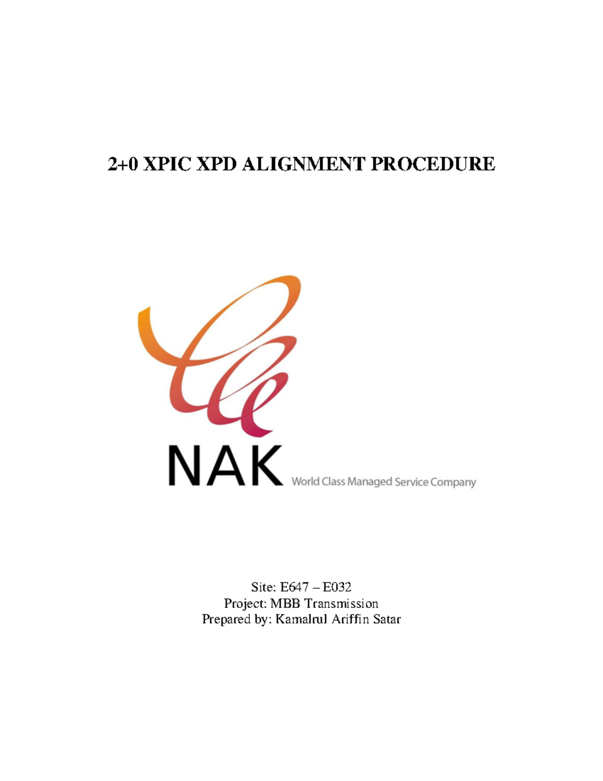 2 0 XPIC XPD Alignment MOP - 2+0 XPIC XPD ALIGNMENT PROCEDURE Site ...