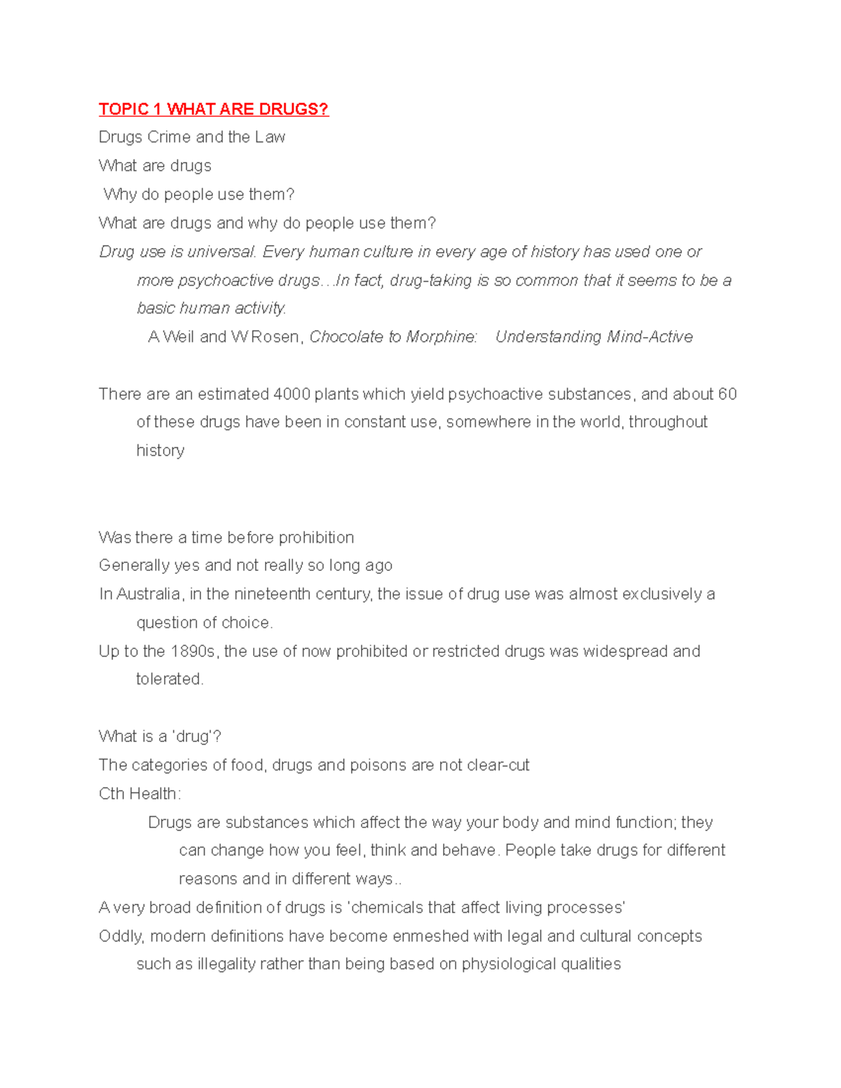 unit notes from lectures - TOPIC 1 WHAT ARE DRUGS? Drugs Crime and the ...