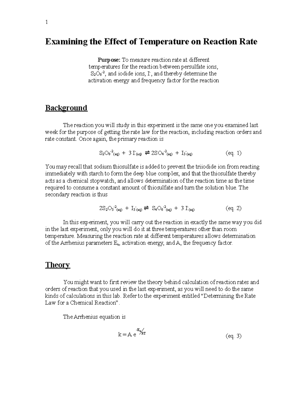 04 Effect of Temperature - Once again, the primary reaction is S 2 O 8 ...