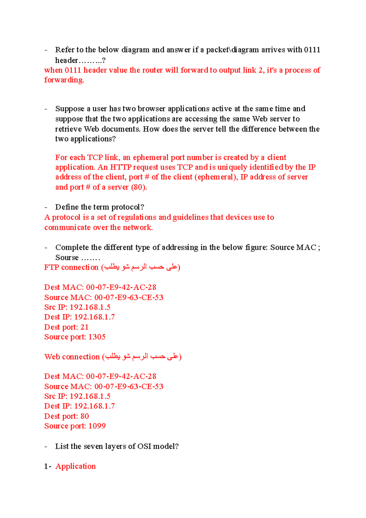 Mid256 - Midterm practice - Refer to the below diagram and answer if a packet\diagram arrives ...