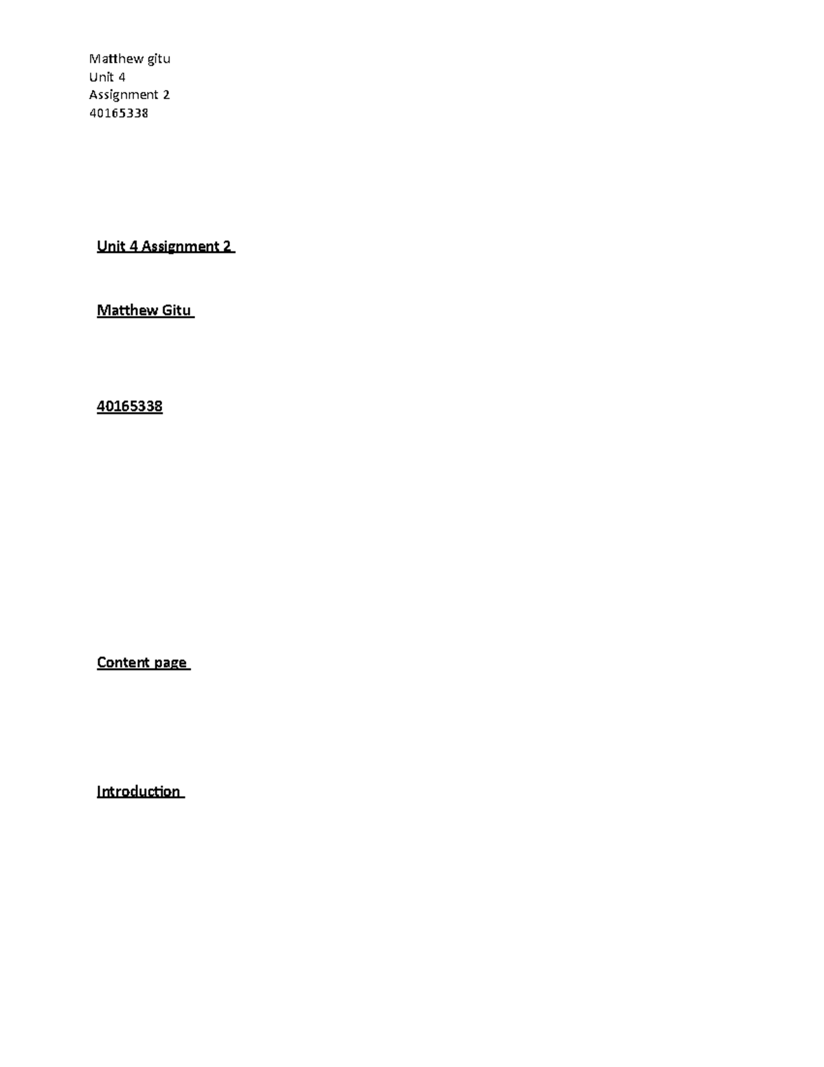 Unit 4 assignment 2 1 4 - jbj - Unit 4 Assignment 2 40165338 Unit 4 Assignment 2 Matthew Gitu ...