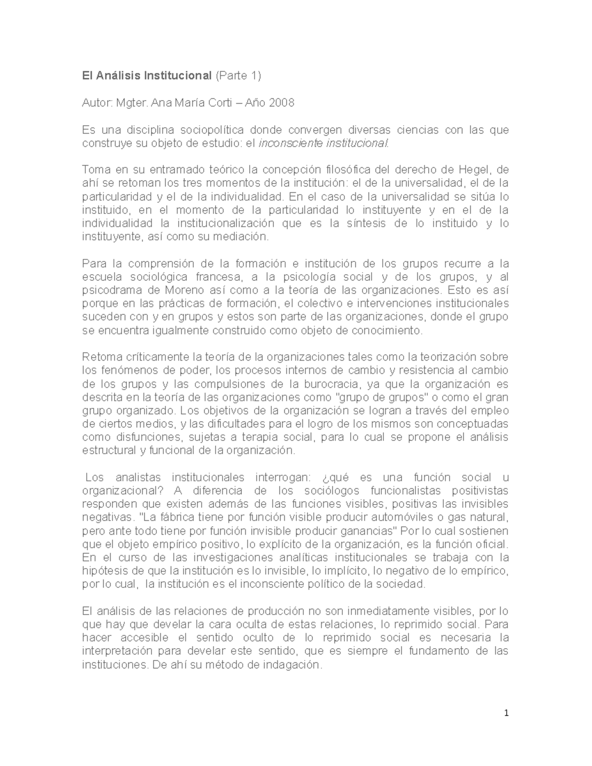 El Análisis Institucional (Parte 1) Autor: Mgter. Ana María Corti – Año ...
