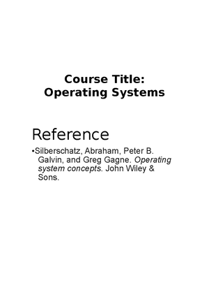 Opearting Systems - Lec 4 - Course Title: Operating Systems Reference ...