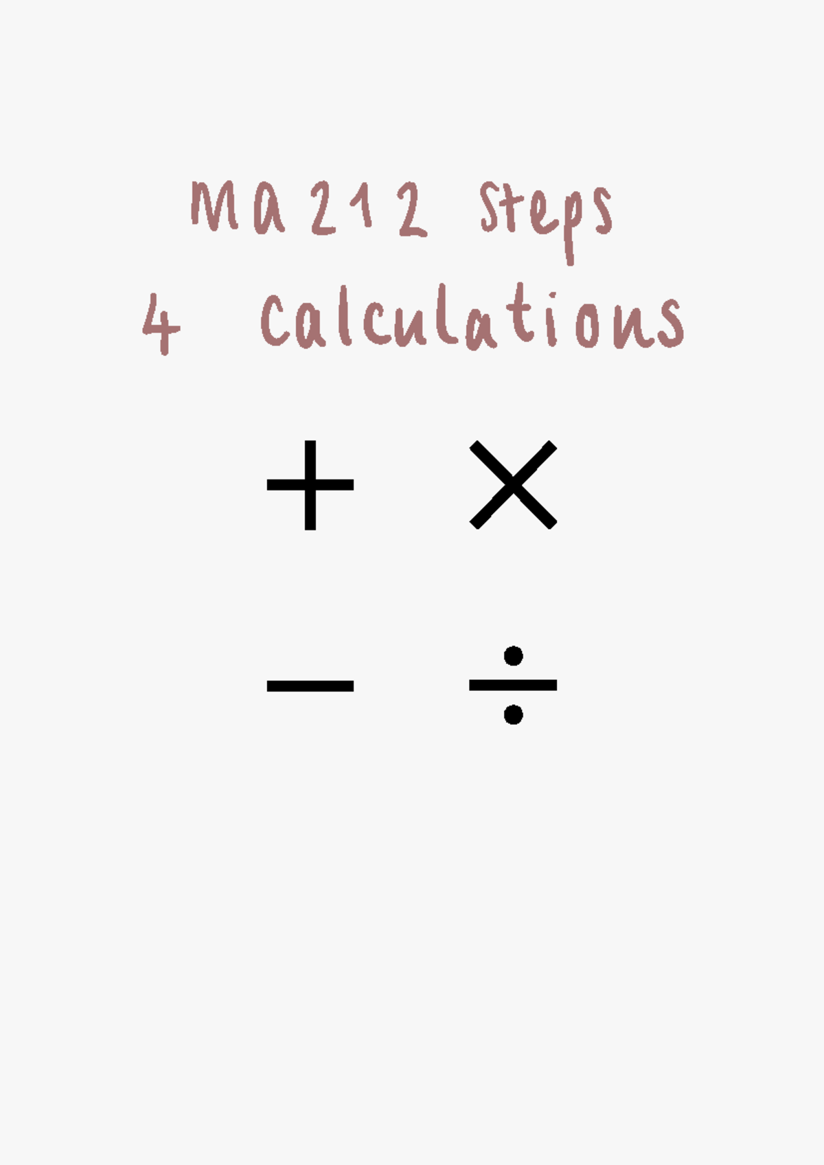 Math steps for methods - Ma steps 4 calculations we week we week not ...