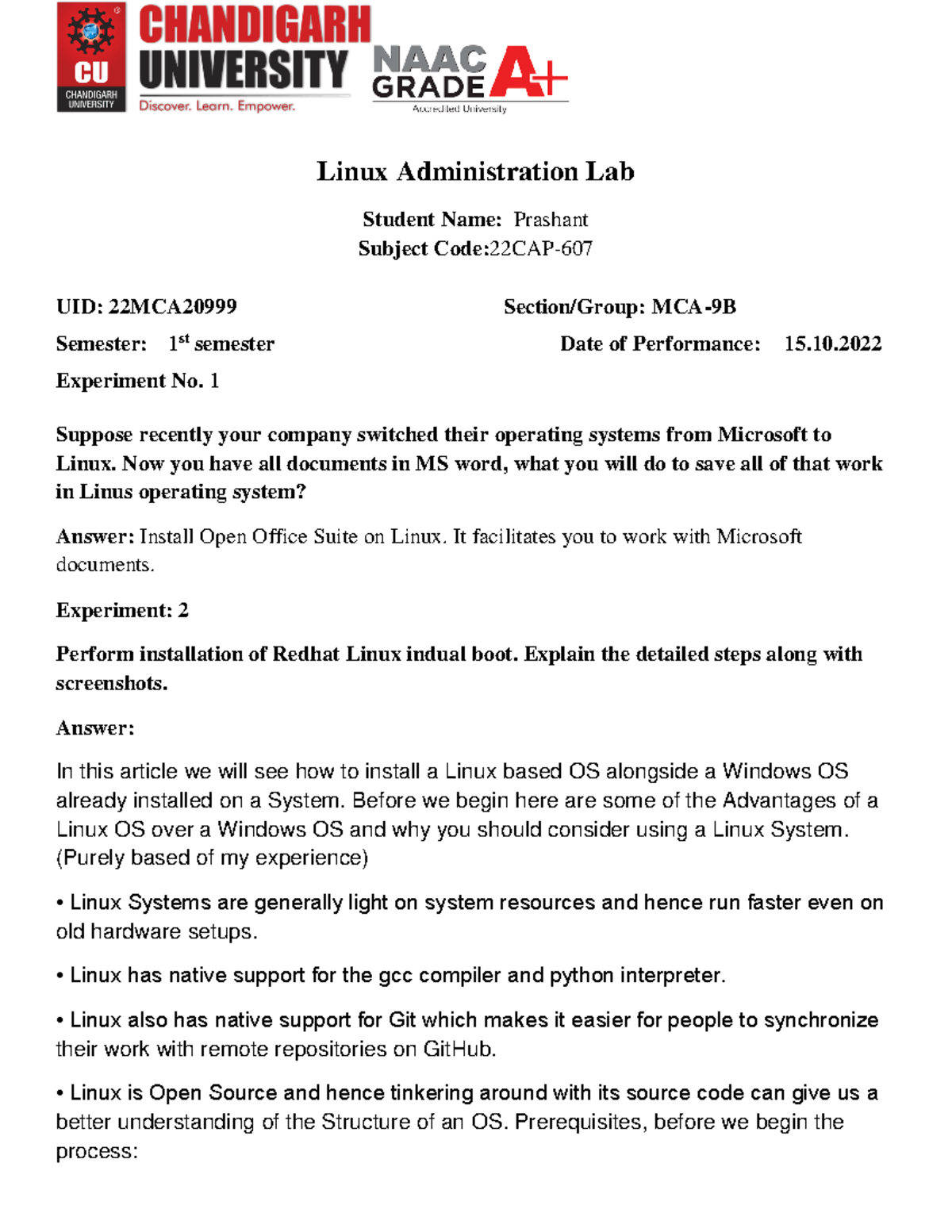 Linux Experiment 1.1, 1 - Linux Administration Lab Student Name: Prashant Subject Code: 22CAP ...