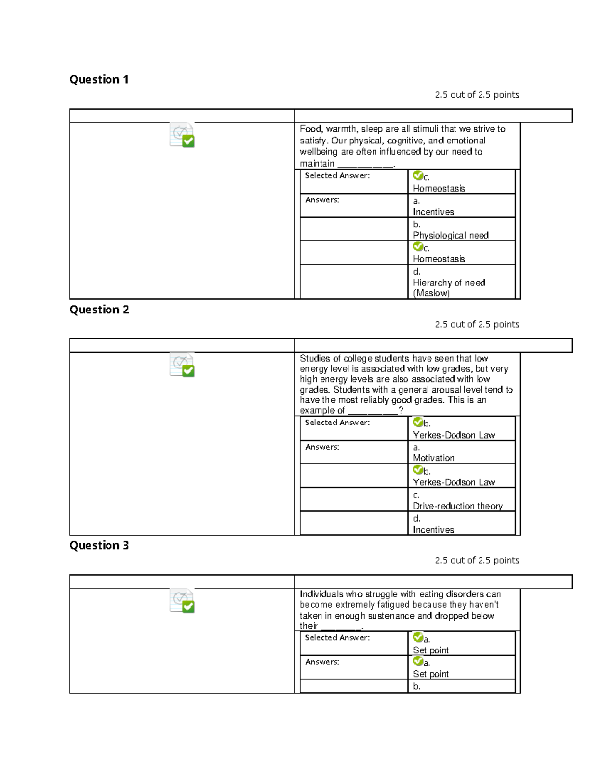 Psych 101 practice exam 3 - Question 1 2 out of 2 points Food, warmth ...