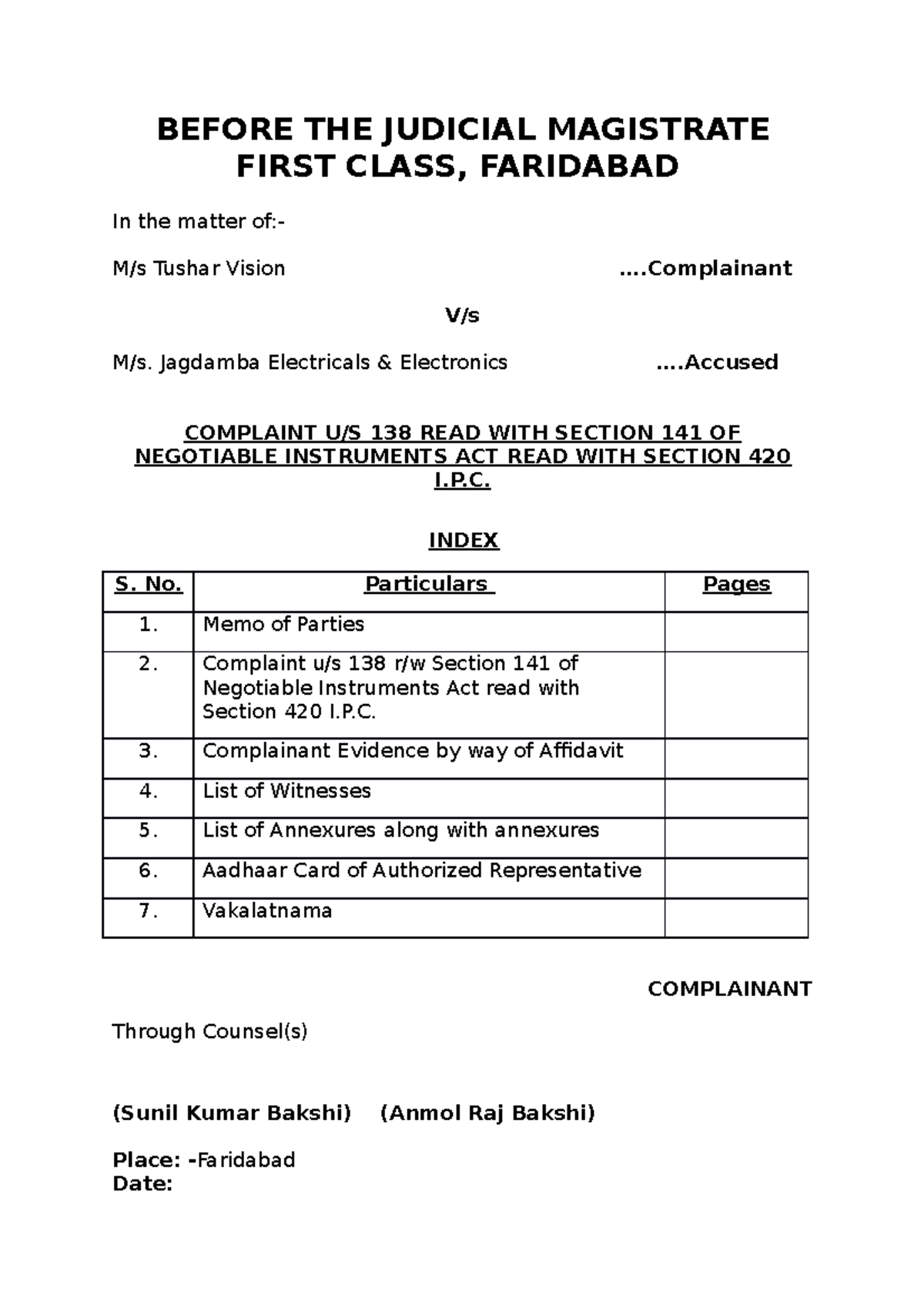 138 Petition Tushar vision 536343, 44,45,46 - BEFORE THE JUDICIAL ...