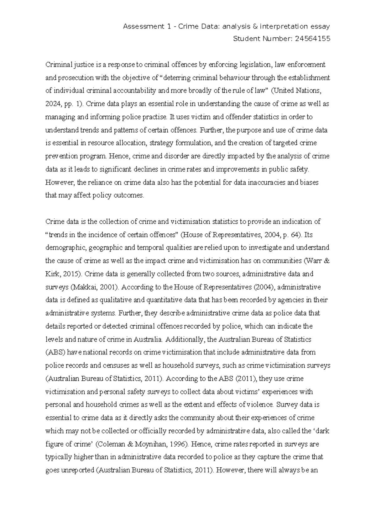 Crime Data Assessment 1 - Student Number: 24564155 Criminal justice is a response to criminal ...