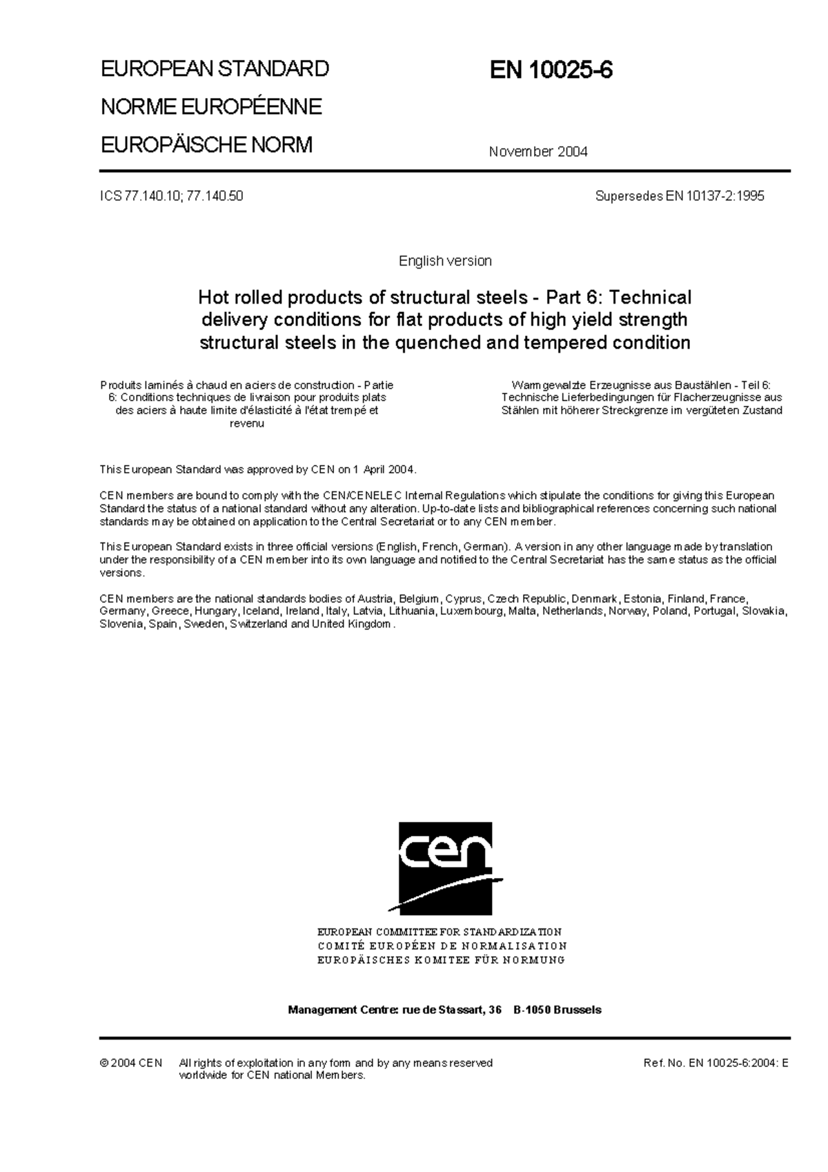 EN 10025 6 2004 - EUROPEAN STANDARD NORME EUROPÉENNE EUROPÄISCHE NORM ...