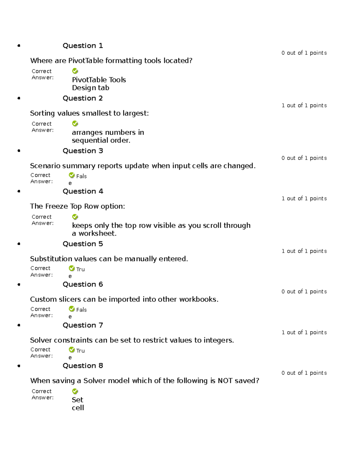 Exam 2 Study Material - Question 1 0 out of 1 points Where are ...