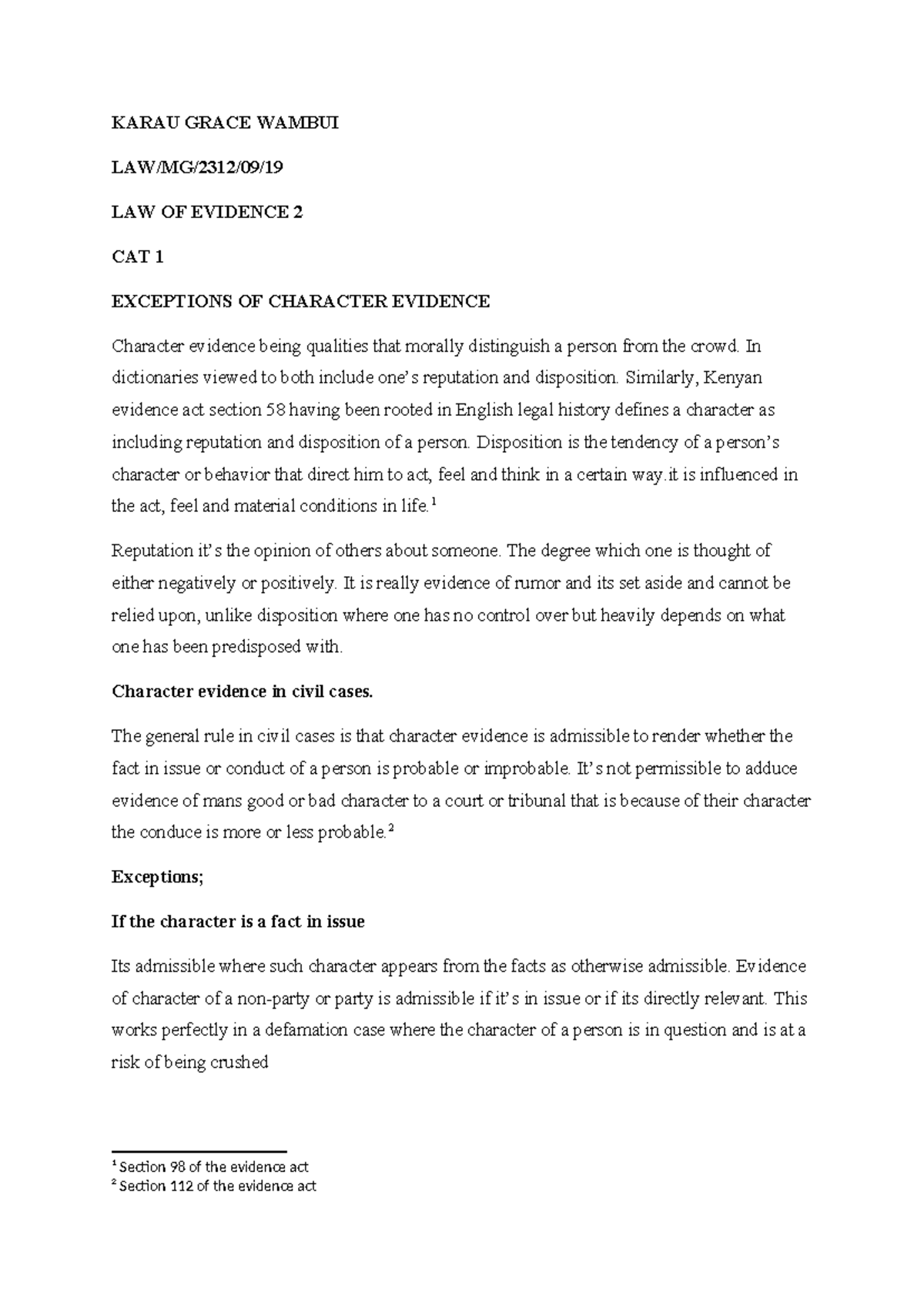 Evidence 2 - KARAU GRACE WAMBUI LAW/MG/2312/09/ LAW OF EVIDENCE 2 CAT 1 ...