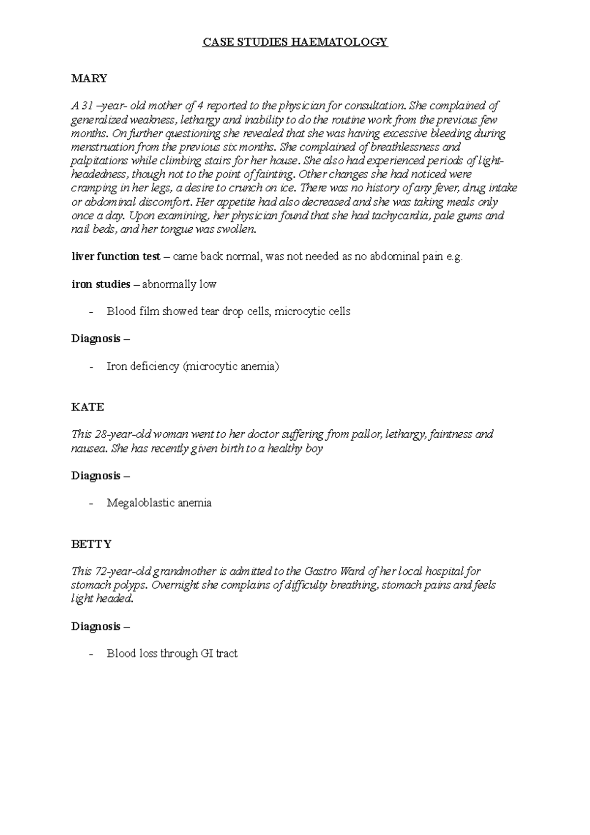 Case studies for tutorial - CASE STUDIES HAEMATOLOGY MARY A 31 –year ...
