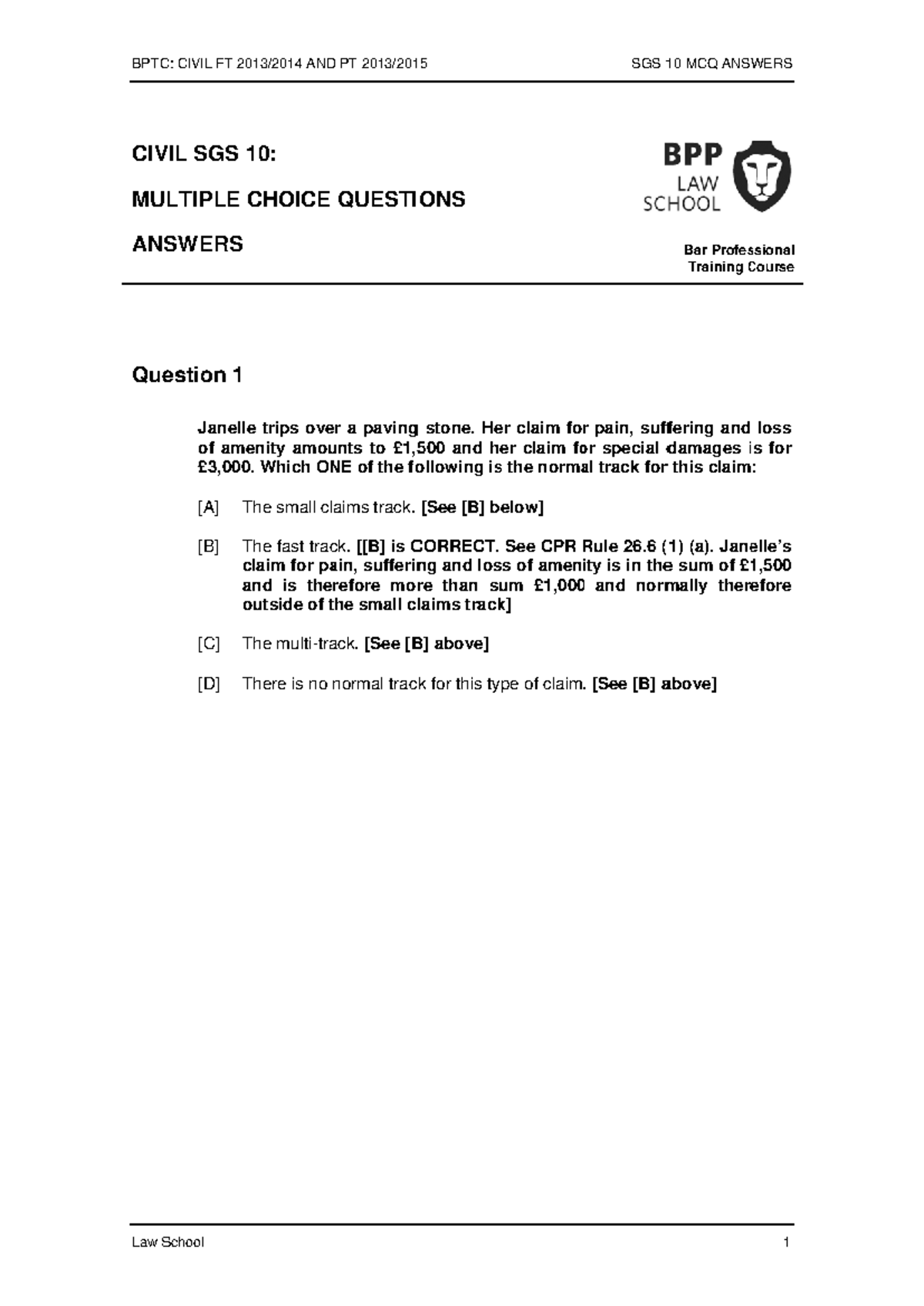 BPP SG 10 - MCQ - Q&As - BPTC Law S CIV MU ANS Que C: CIVIL FT 20 ...