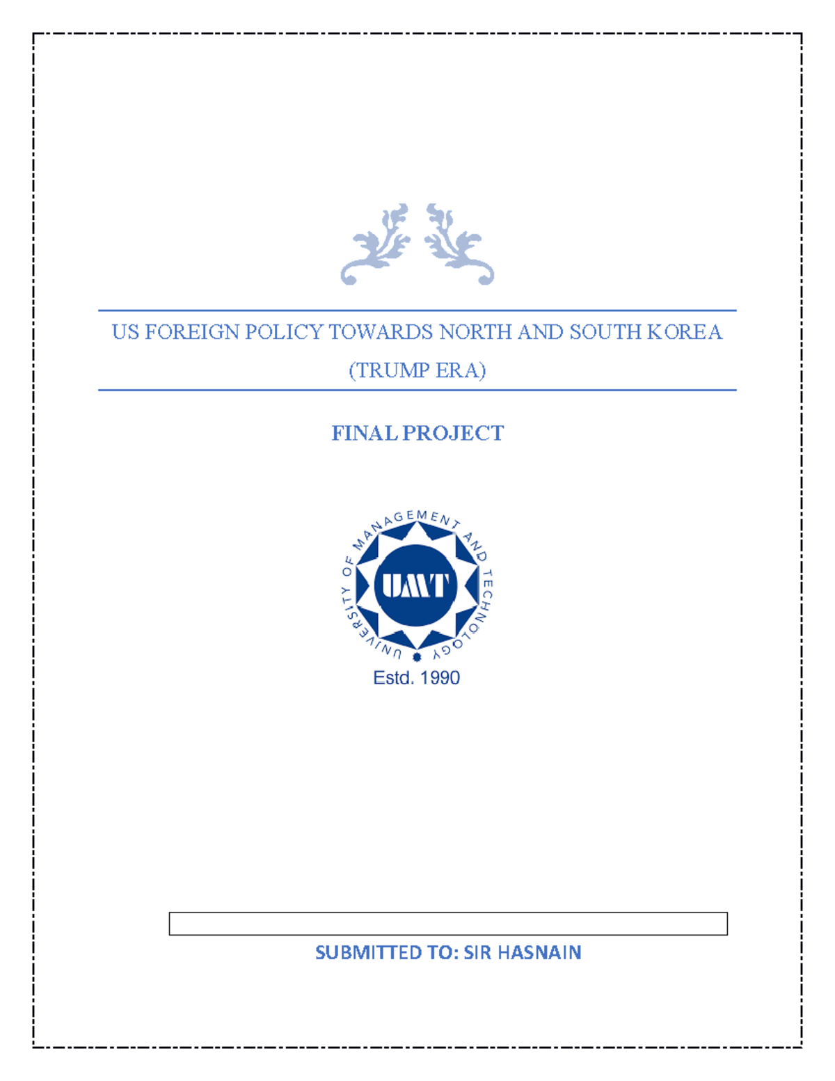 US Foreign Policy Towards North AND South Korea - US FOREIGN POLICY ...