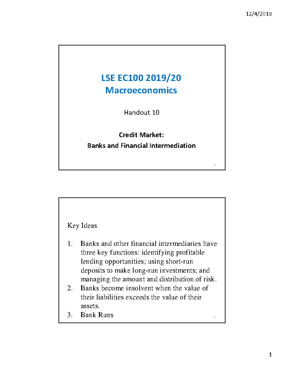 Handout 10 Slides - LSE EC100 2019/ Macroeconomics Credit Market: Banks and Financial ...