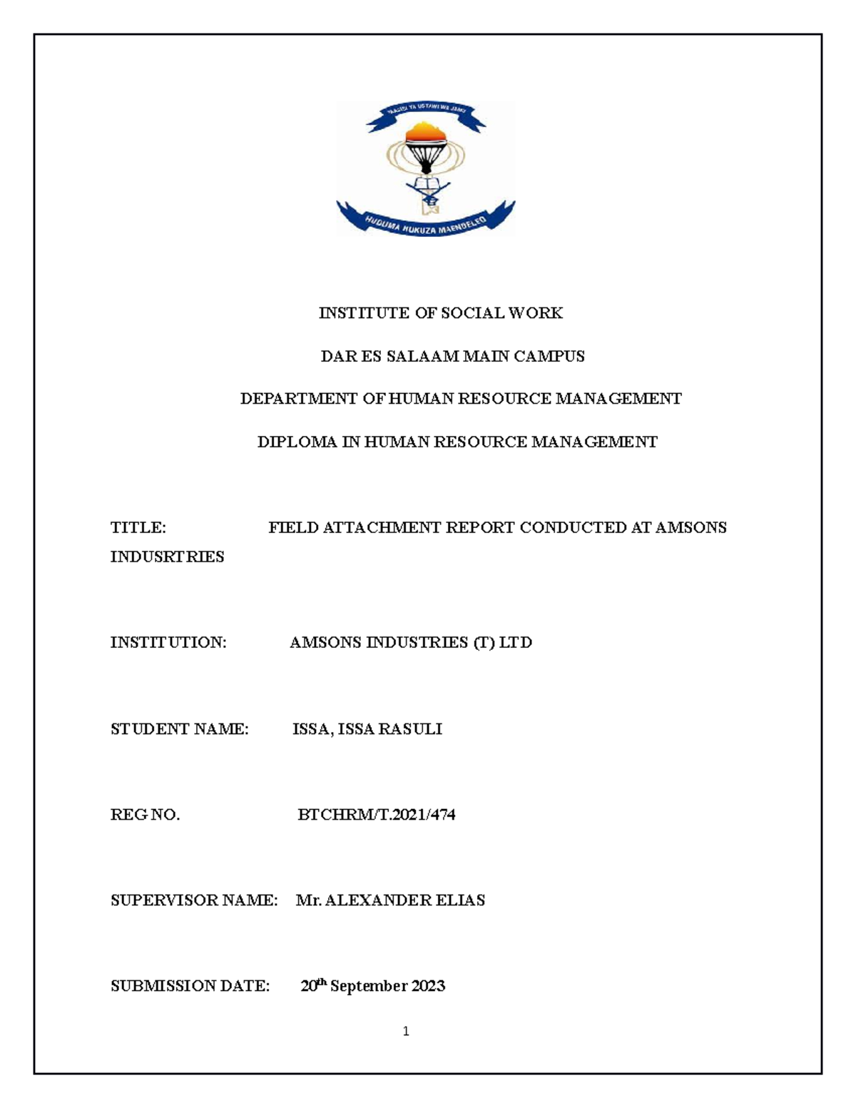 Field Attachment Report - INSTITUTE OF SOCIAL WORK DAR ES SALAAM MAIN ...